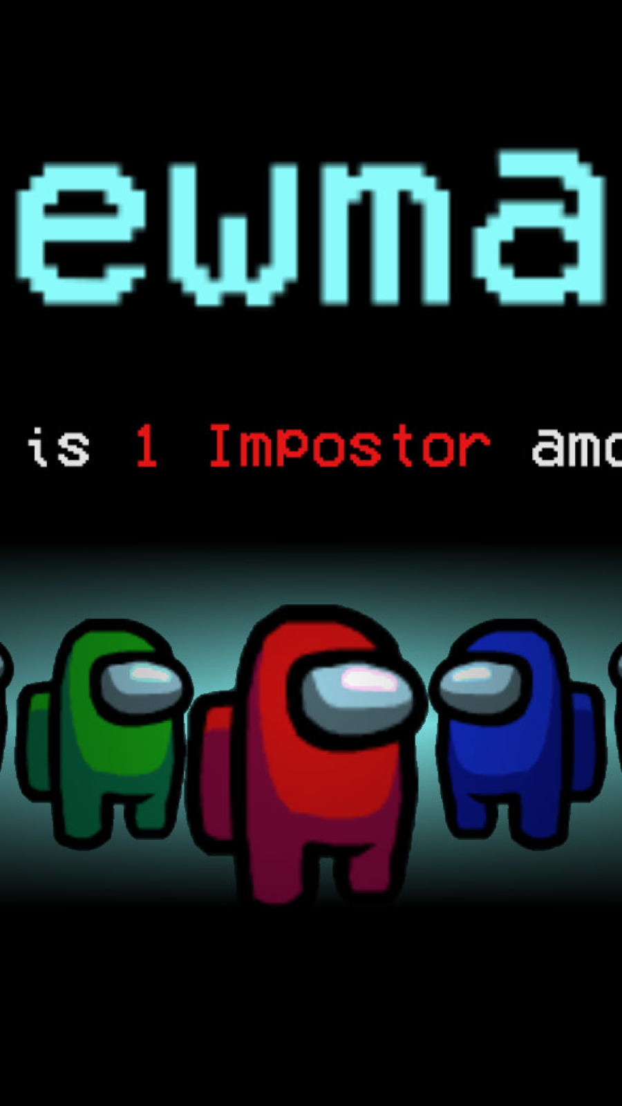 900x1600 Resolution There is 1 Imposter Crewmate Among Us 900x1600 ...